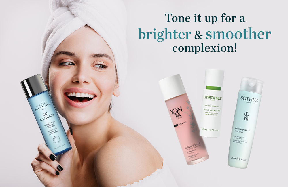 Shopping Guide - Tone it up for a brighter and smoother complexion!